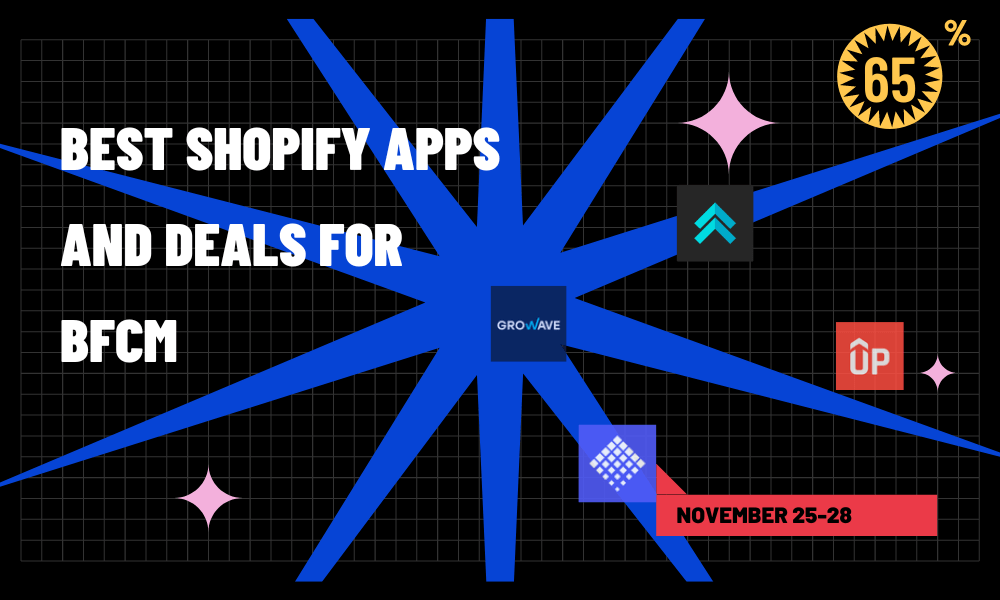 16 Best Shopify Apps and Deals for BFCM [2022] - LogBase